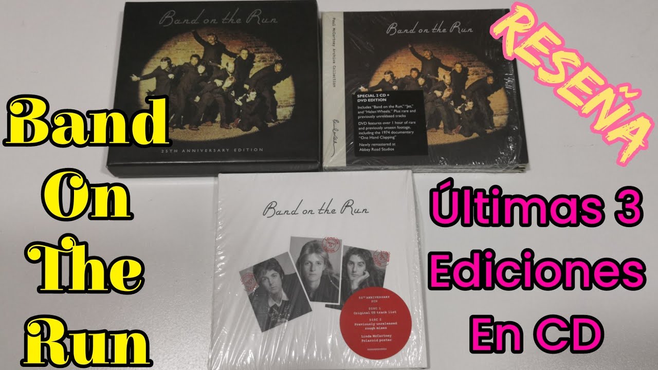 BAND ON THE RUN 50th ANNIVERSARY ÚLTIMAS 3 EDICIONES EN CD RESEÑA - YouTube