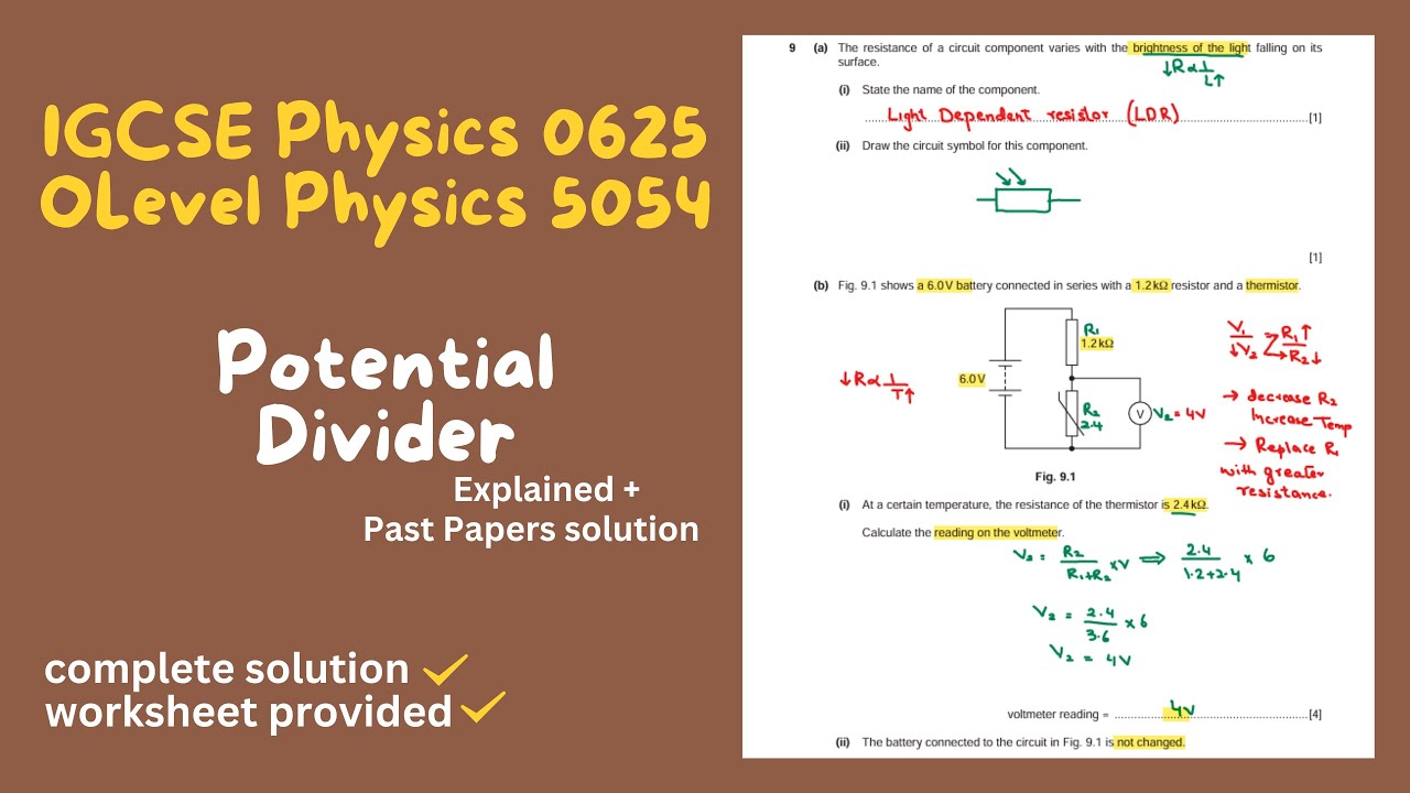 Potential Divider| IGCSE Physics 0625 | O Level Physics 5054 ...
