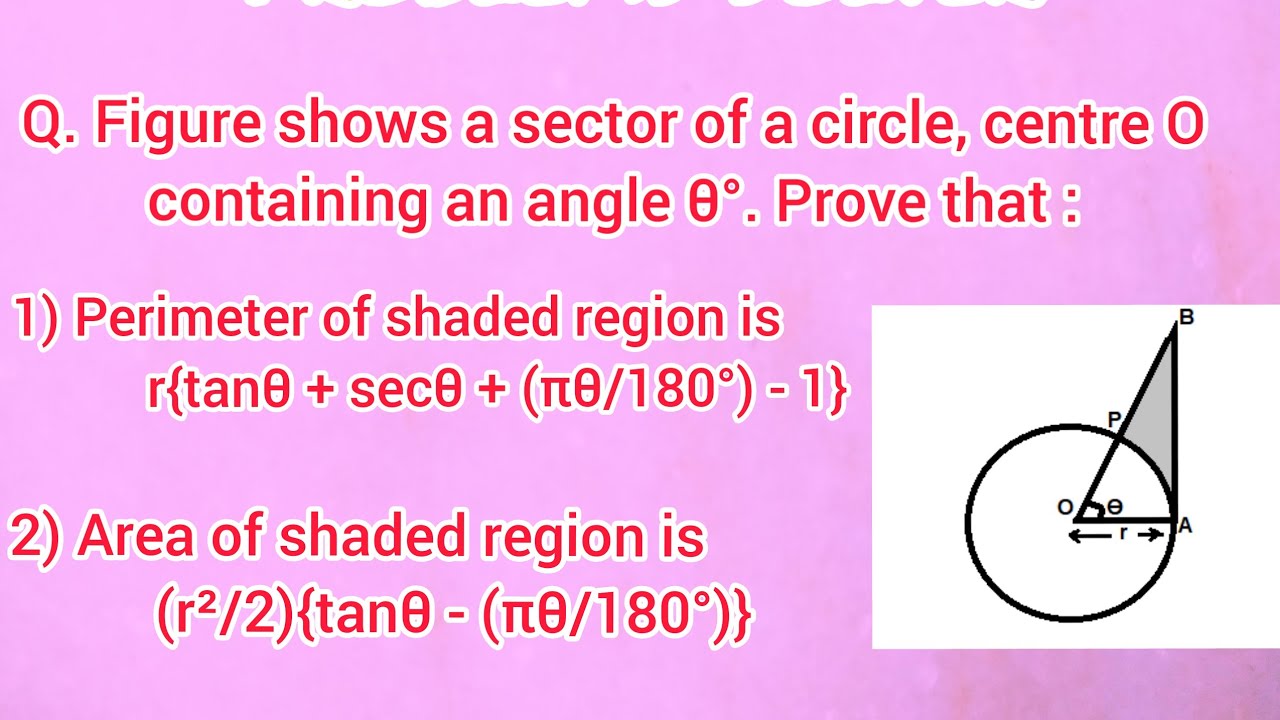 Perimeter and Area of a sector with centre O |Trigonometry |Problems ...