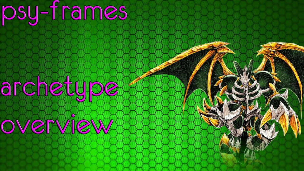 PSY-Frame Archetype Overview - Yu-Gi-Oh! - YouTube