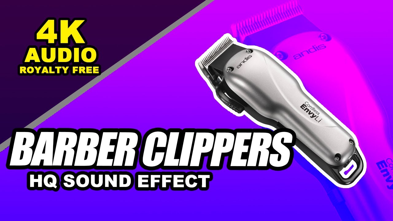 4k Haircut Barber Clipper Sound Effect (High Quality) - YouTube