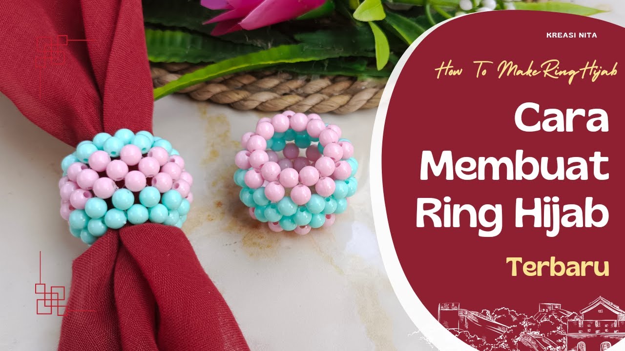Cara Membuat Ring Hijab Terbaru / How To Make Hijab Rings / Cara ...