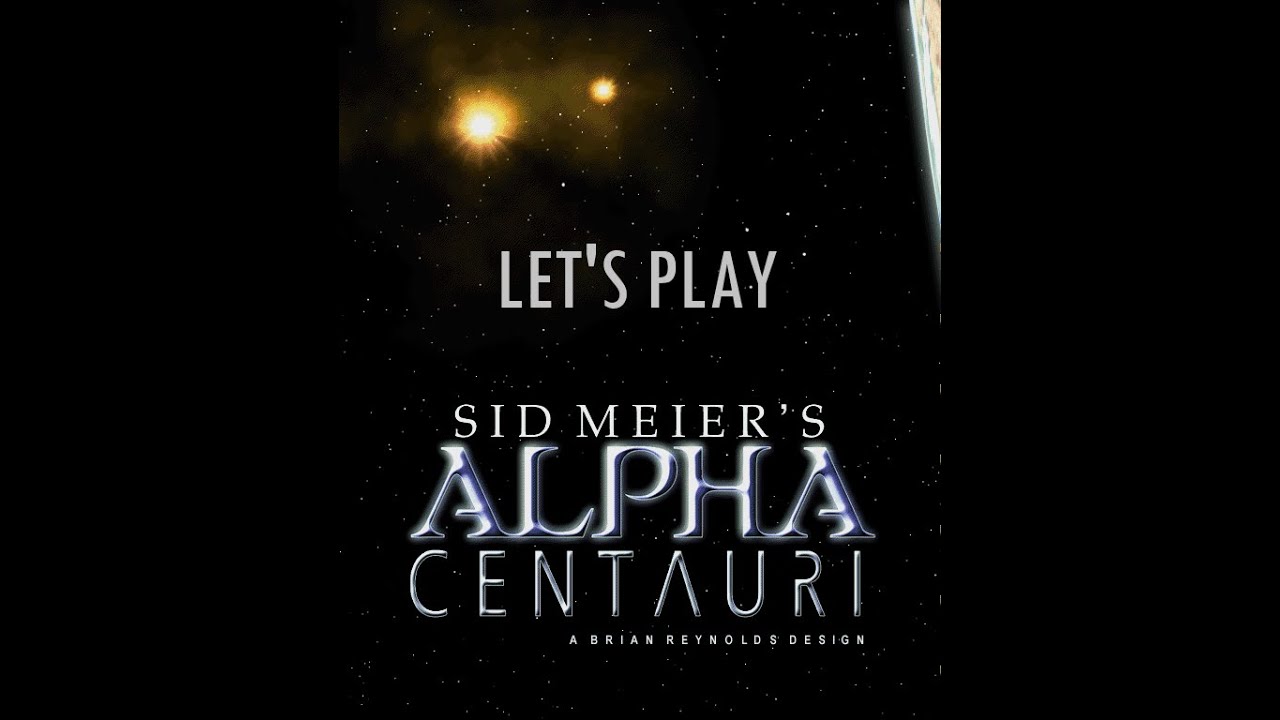 Let's Play Sid Meier's Alpha Centauri: Ep. 2 Expanding the Colony and ...