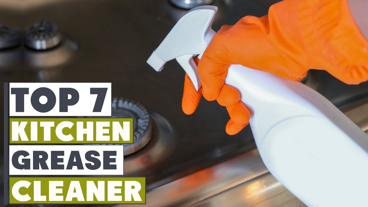 Best Kitchen Grease Cleaner of 2024: Expert Reviews - YouTube
