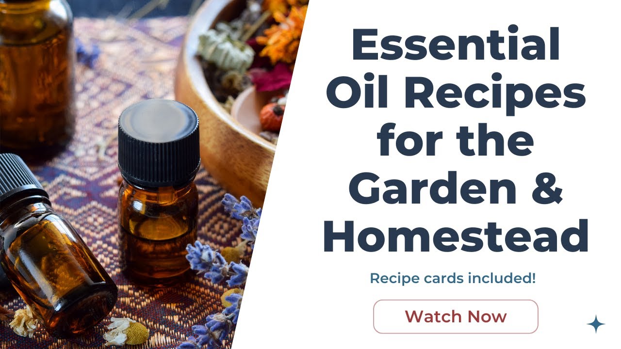 Essential Oils Recipes for the Garden & Homestead - YouTube