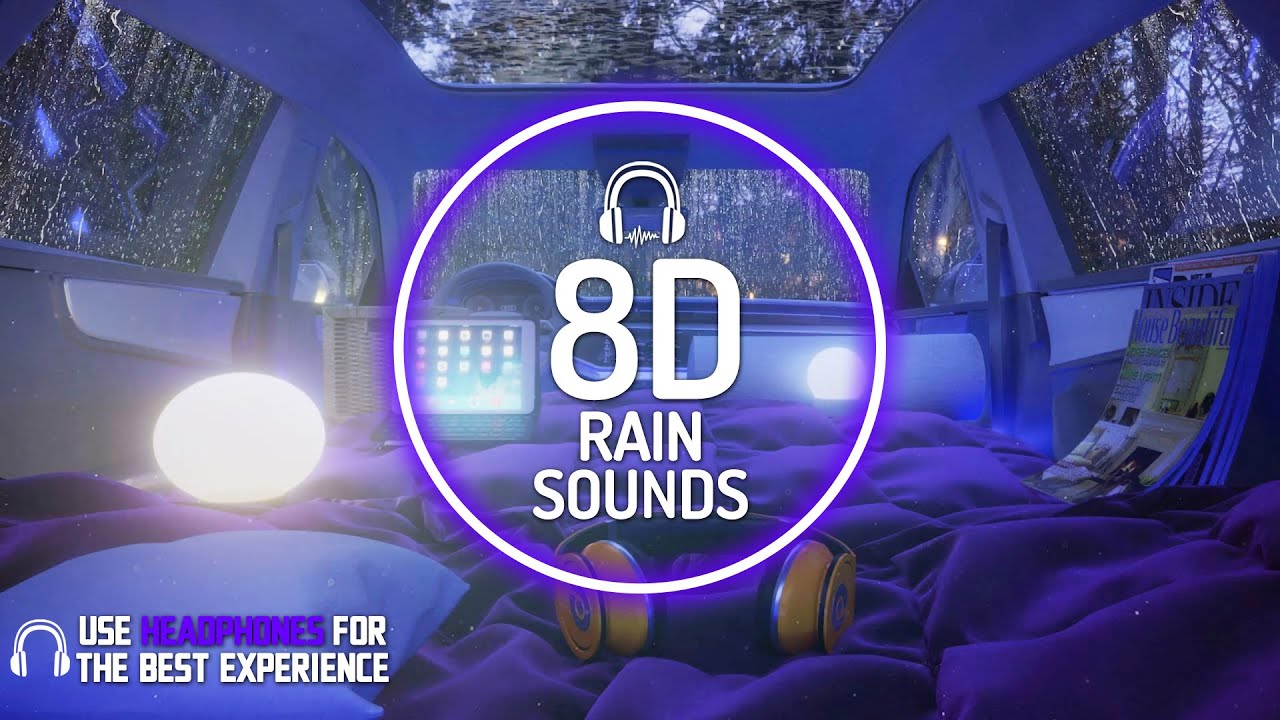 [8D RAIN] Calm the Mind and Eliminate Anxiety - Rain Sounds for Sleep ...