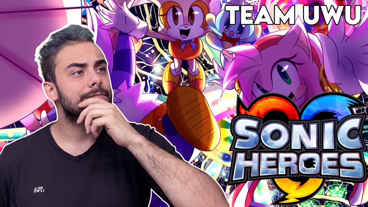 La Team UwU - SONIC HEROES - YouTube