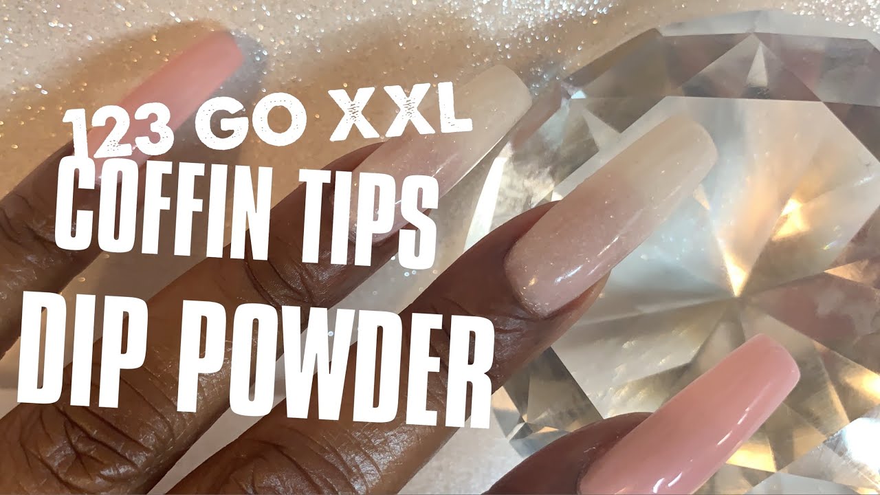 ENAIL COUTURE 123 GO XXL COFFIN TIPS | DIP POWDER | FULL SET - YouTube