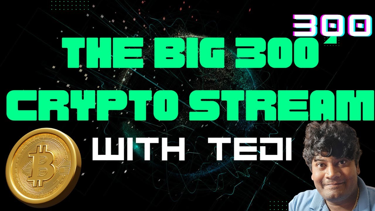 The big 300 Crypto Stream #btc #eth #crypto #300 - YouTube