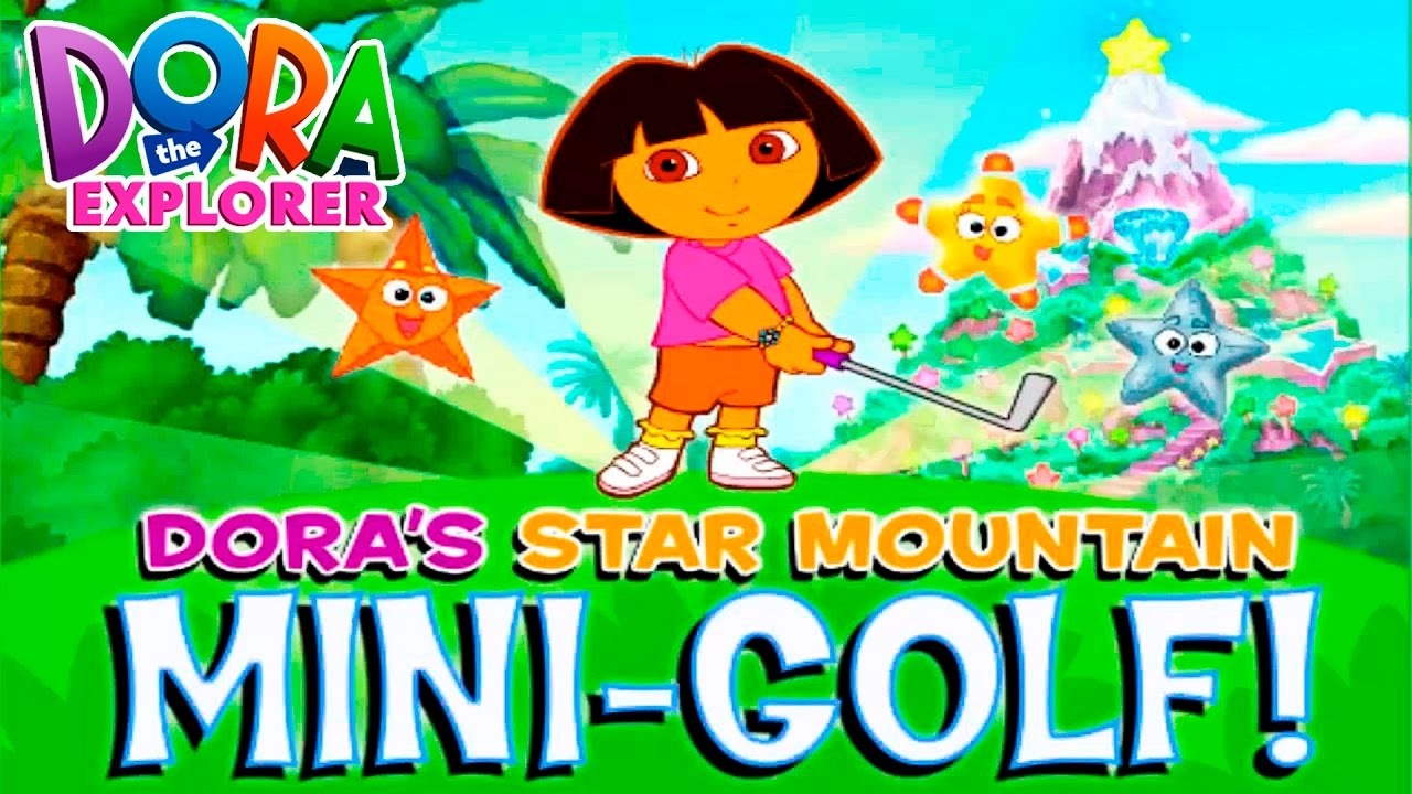 Dora the Explorer: Dora's Star Mountain Mini Golf. - YouTube