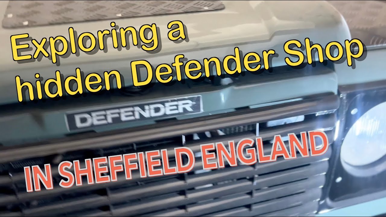 Exploring a hidden and unassuming Land Rover Defender Shop in Sheffield ...
