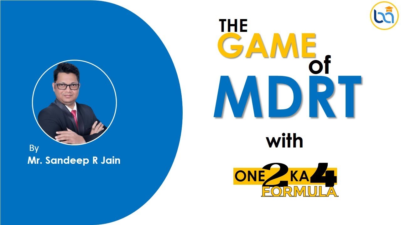 The GAME of MDRT | MDRT Made Easy with 1, 2 KA 4 Formula | MDRT 25 ...