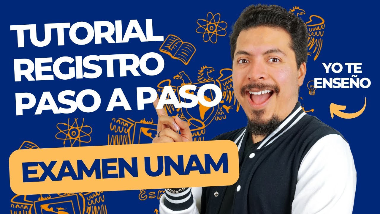 Te explico PASO A PASO cómo registrarte para la Convocatoria UNAM 2023 ...