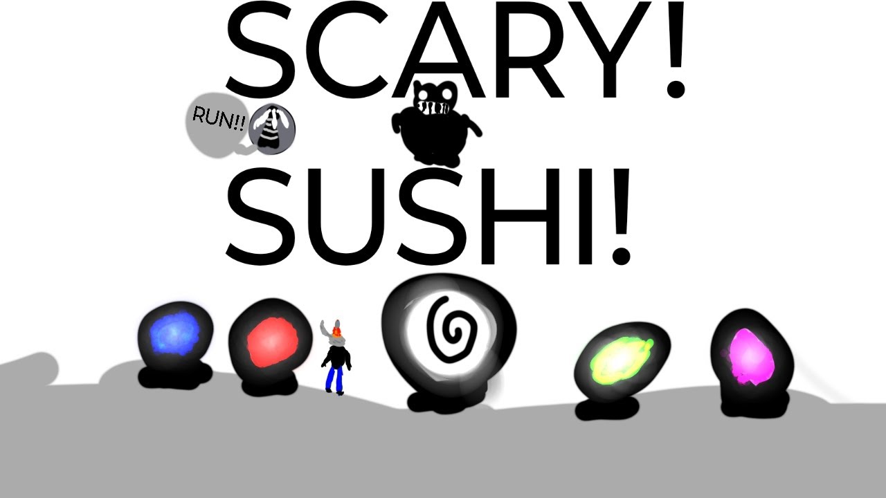 PART 2 scary sushi I HAVE DESTROYED THE VOID - YouTube