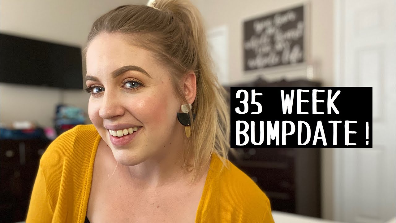 35 week BUMPDATE! - YouTube