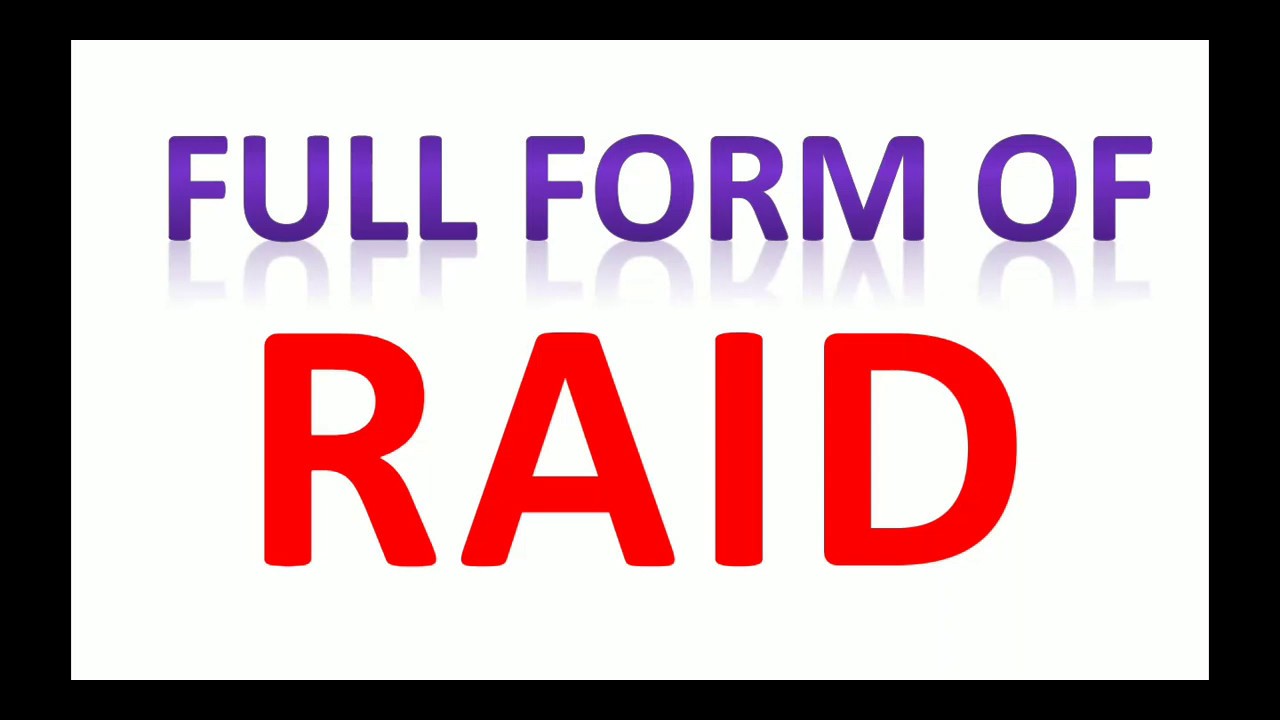 RAID Full Form Full Form Of RAID YouTube