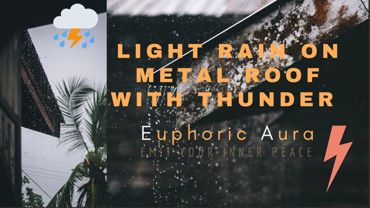 Light rain hitting on metal roof with thunder Sounds for Relaxing ...