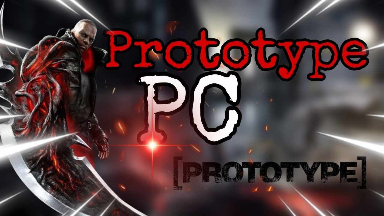 PROTOTYPE 1 Gameplay .First gameplay in pc - YouTube