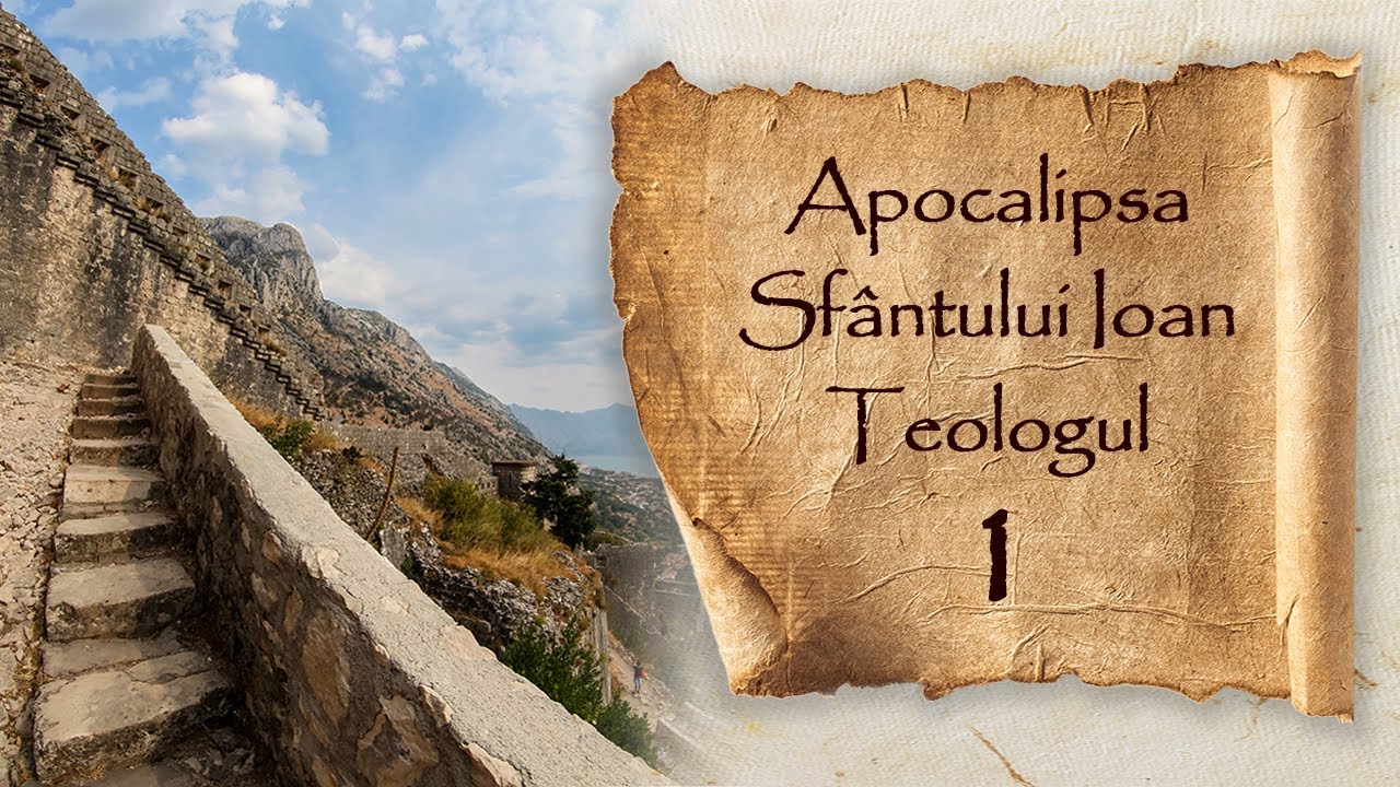 Apocalipsa lui Ioan (Capitolul 1) | Biblia | Vechiul Testament | Carti ...