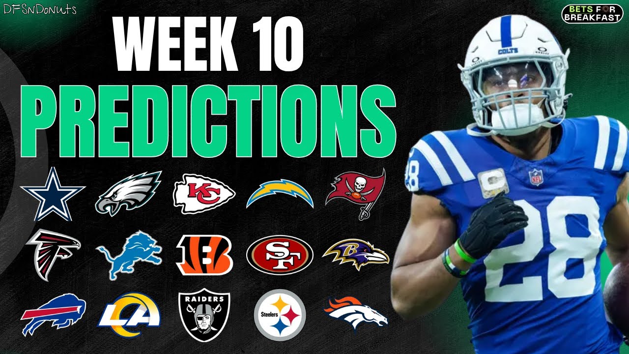 (16-2 Top Pick Run) NFL Week 10 Predictions for EVERY NFL Game | NFL ...