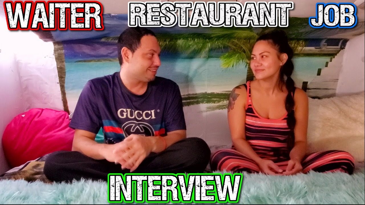 Waiter Restaurant Job Interview - YouTube