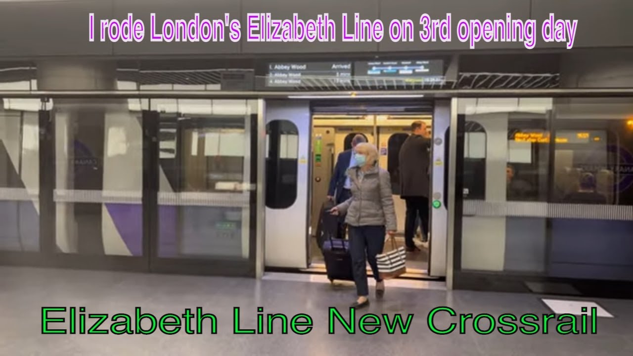 Crossrail Elizabeth line- London /خط قطار اليزابيث الجديد/ I Rode the ...