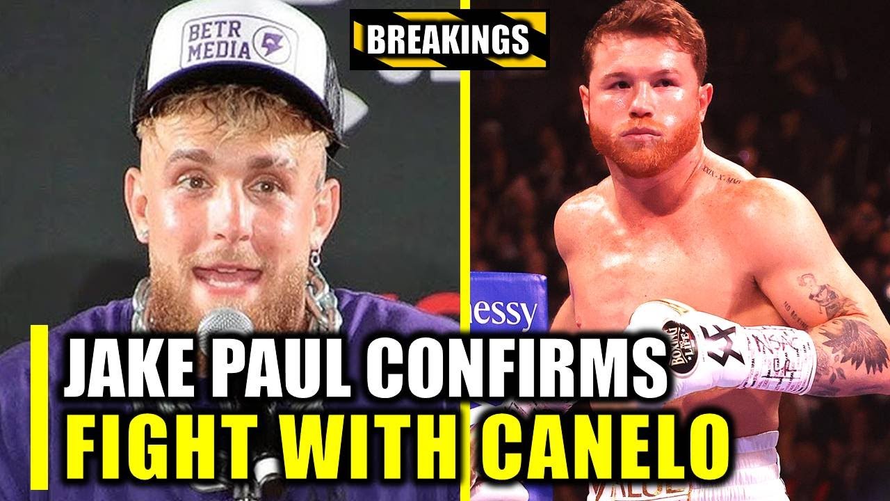 URGENT JAKE PAUL PROMOTER CONFIRMS FIGHT WITH CANELO ALVAREZ!! - YouTube