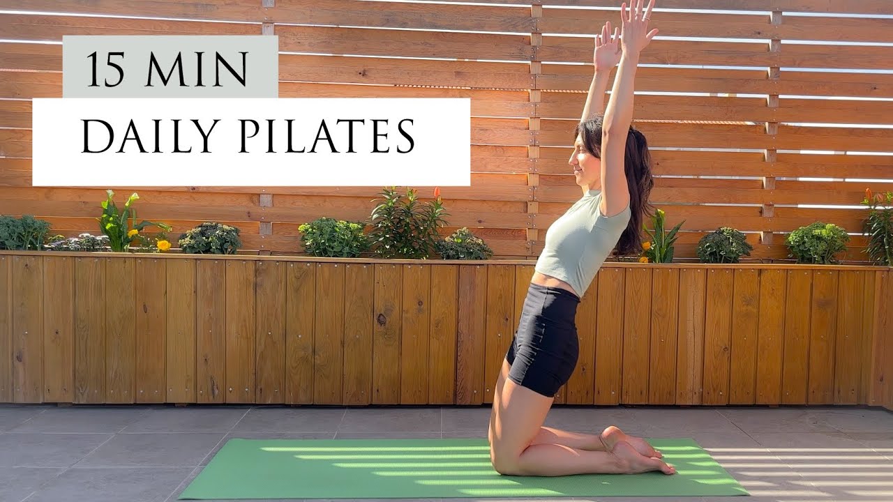 15 Minute Daily Pilates - YouTube