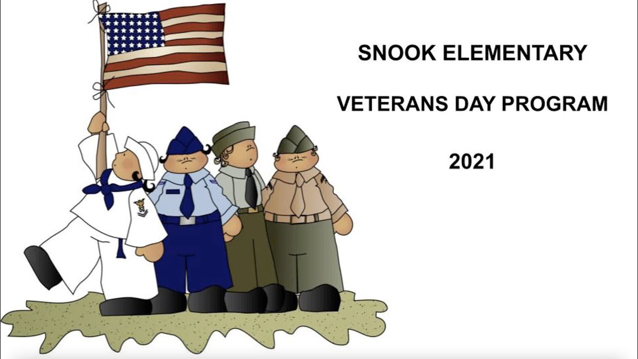 Snook Elementary Veterans Day Program 2021 - YouTube