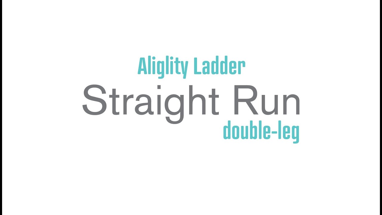 Agility Ladder - Straight Run-Double Leg - YouTube