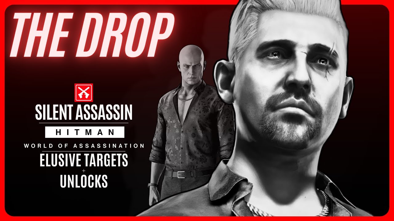 Hitman World of Assassination The Drop [Elusive Target] [SA] - YouTube