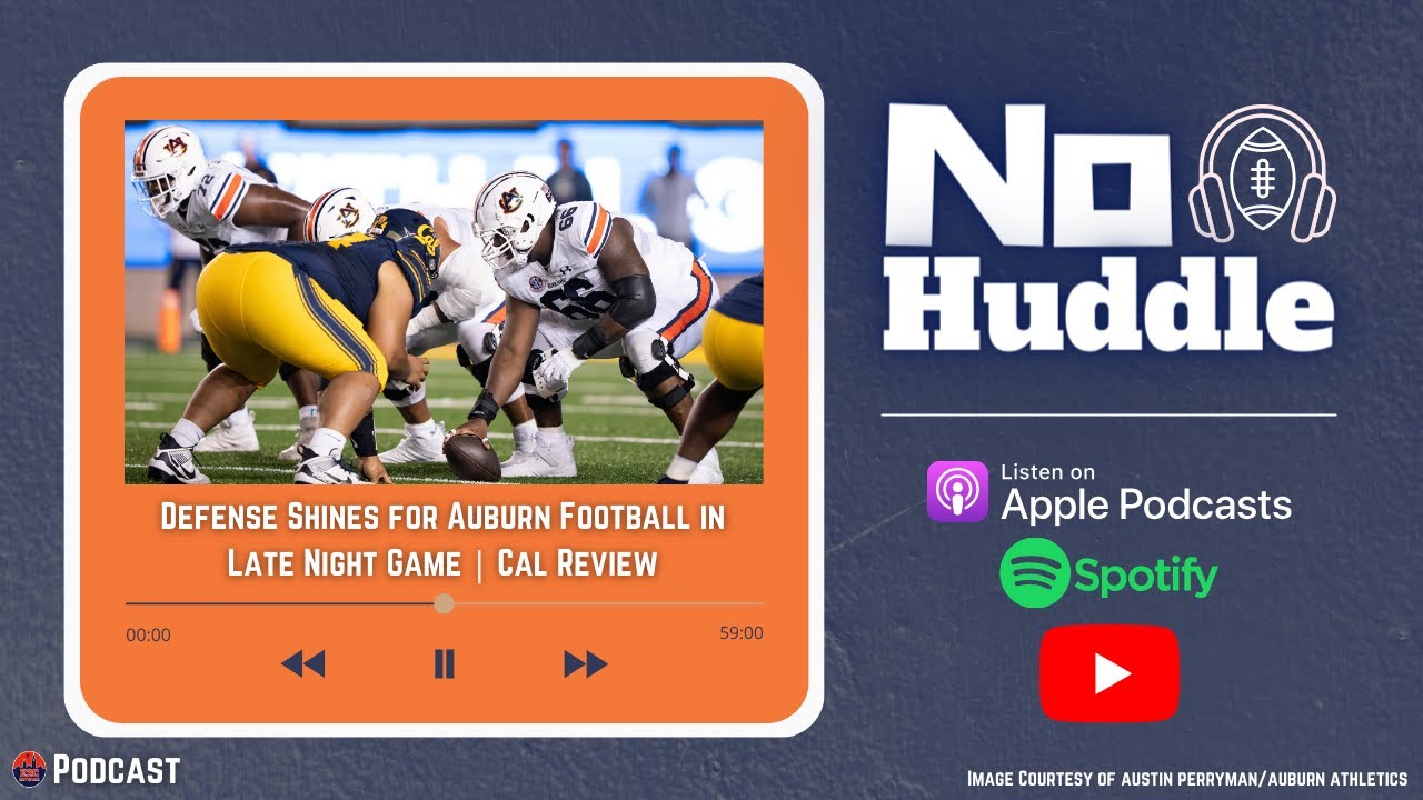 Defense Shines for Auburn Football in Late Night Game | Cal Review ...