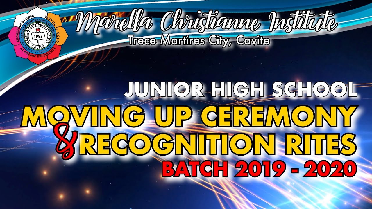 Moving Up Ceremony and Recognition Rites S.Y 2019-2020 - Junior High ...