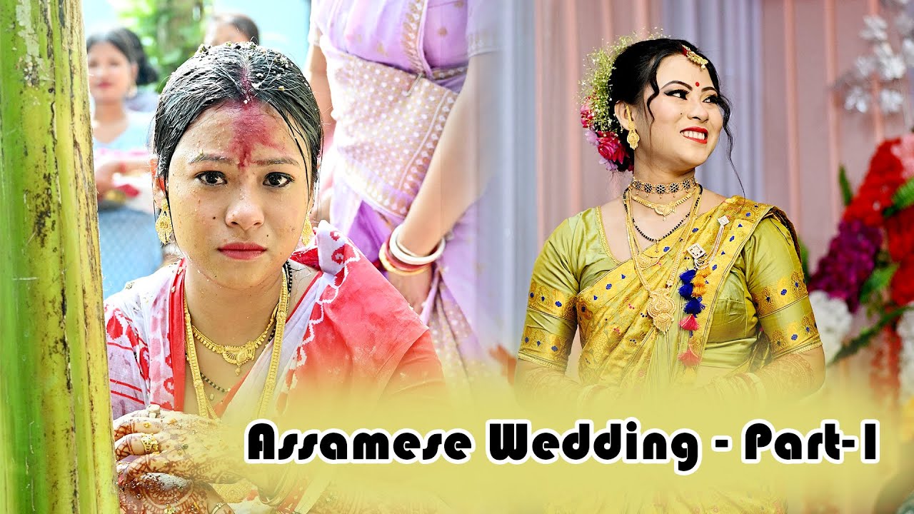 Balapet Bride Wedding Video | Part-1 | Pronamika | Assamese wedding | - YouTube