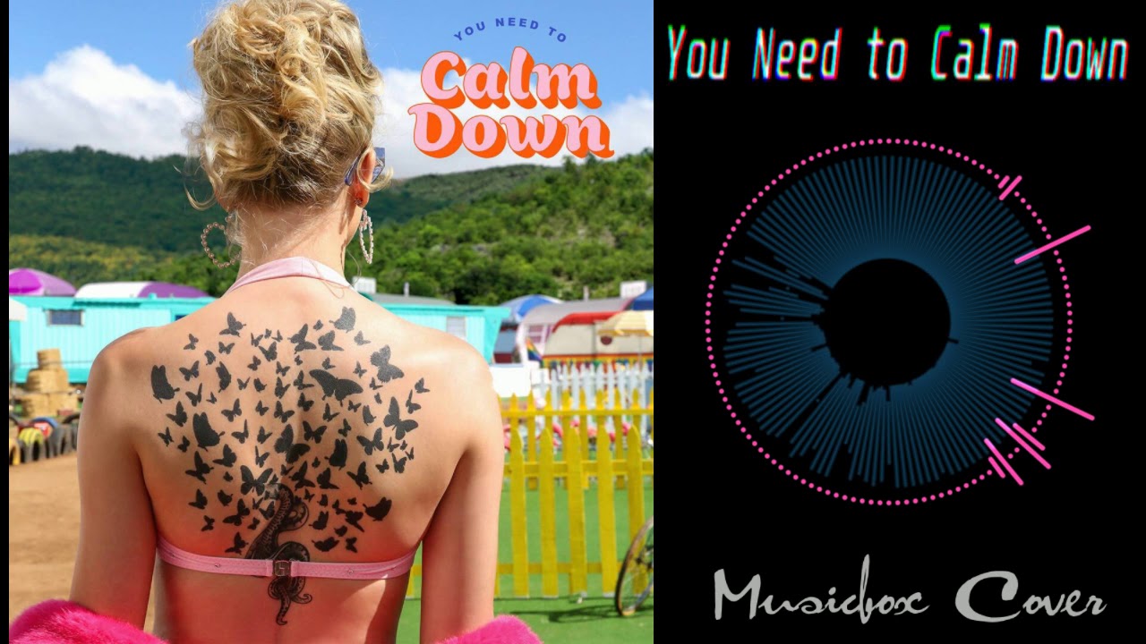 [Music box Cover] Taylor Swift - You Need To Calm Down - YouTube