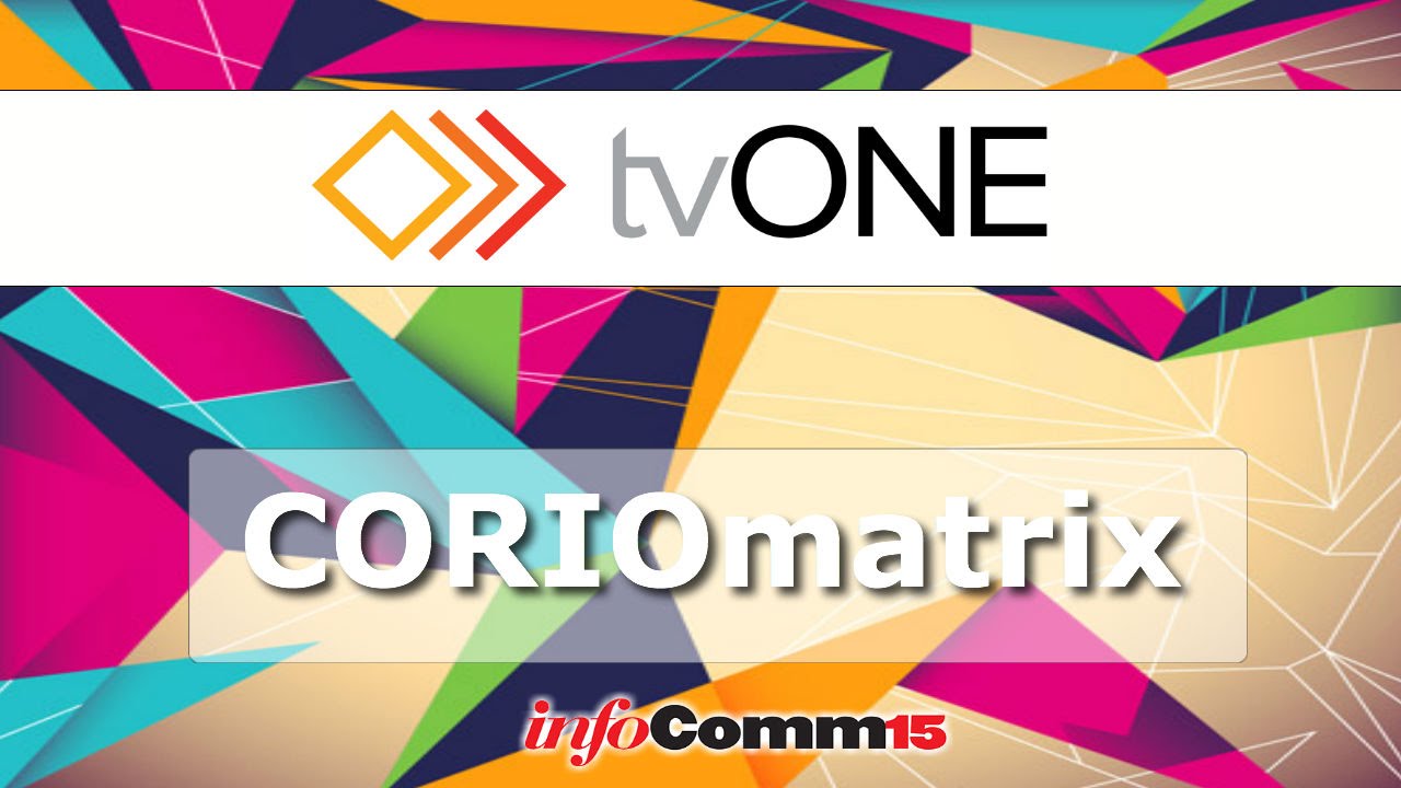 Fresh look at the C3-340 & C3-310 CORIOmatrix by TVOne - YouTube