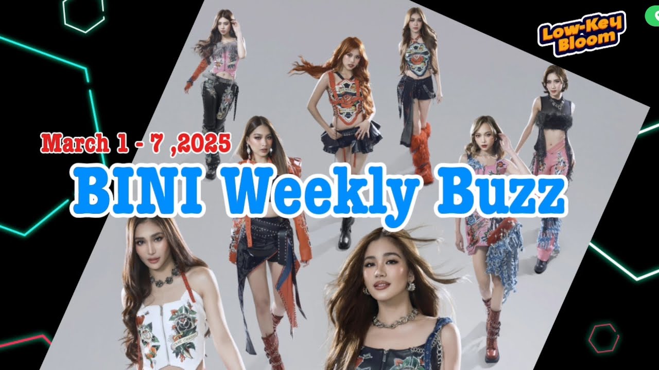 BINI Weekly Buzz : Ganaps ng Bini | March 1 to 7 2025 - YouTube