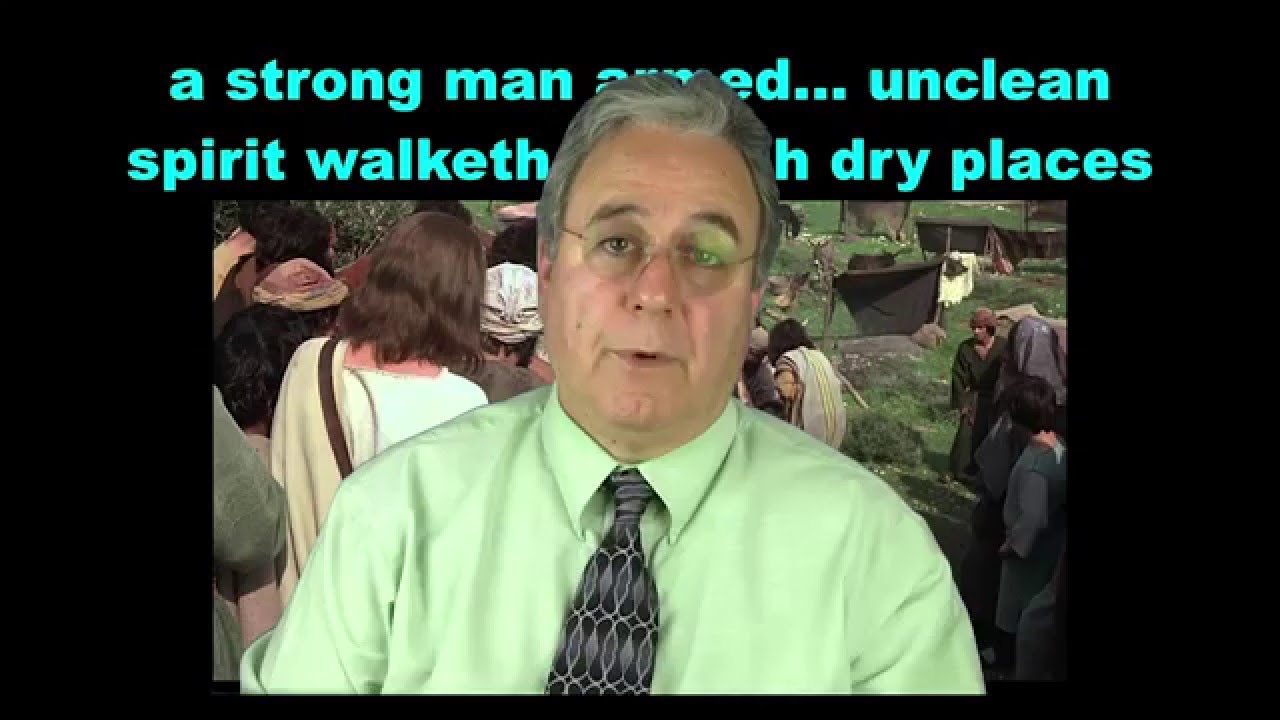A Strong Man armed: Unclean spirit walketh through dry places. - YouTube