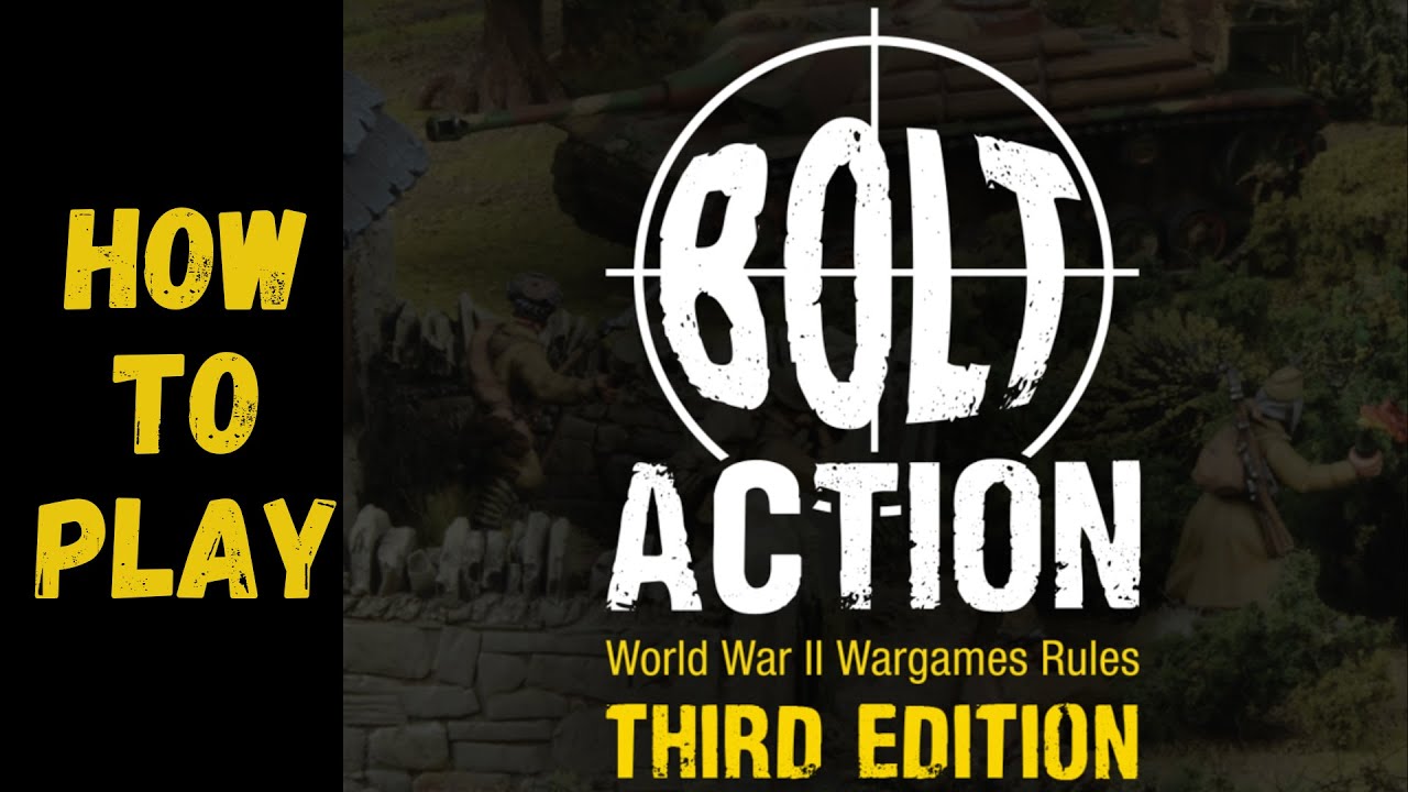 How to Play Bolt Action V3 | Basic Training Part 1 - YouTube