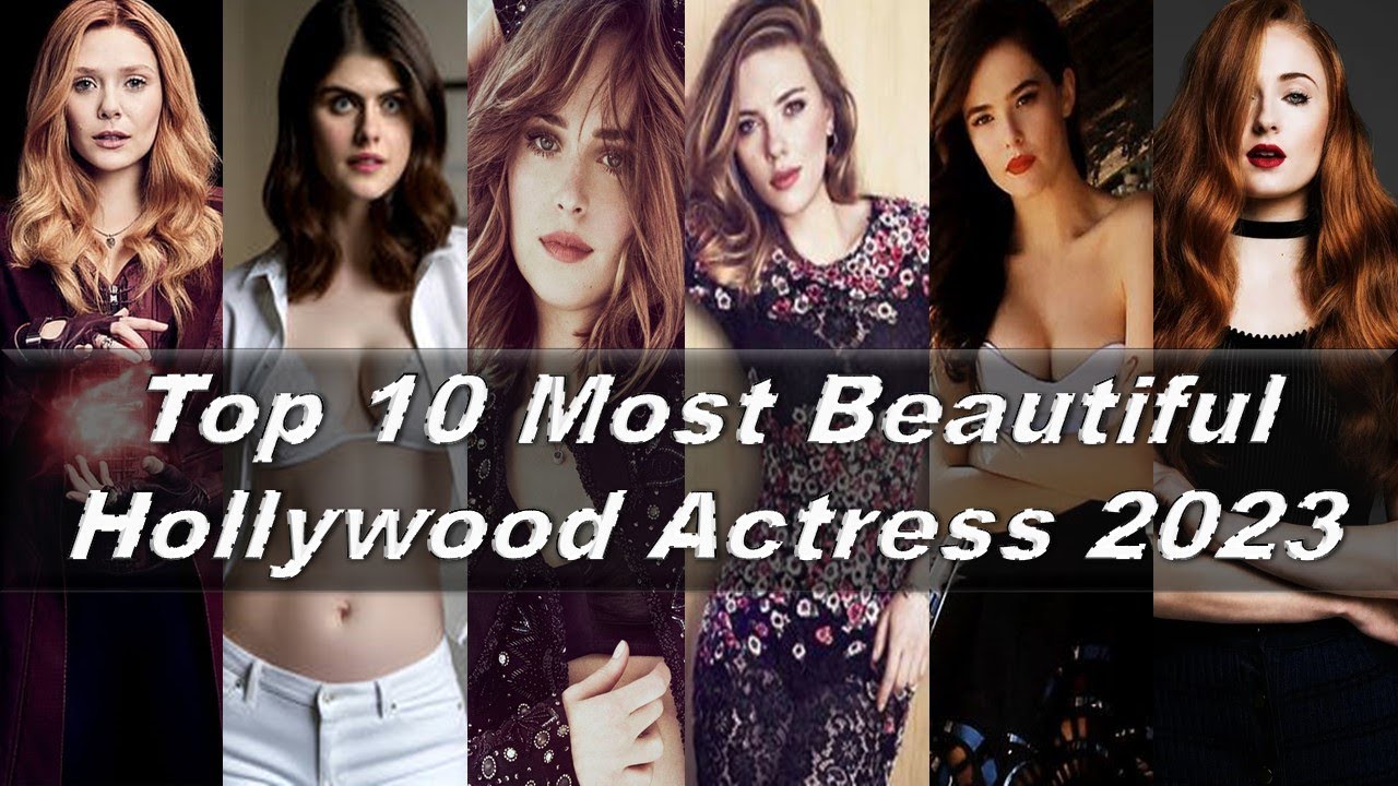 Top 10 Most Beautiful Hollywood Actress 2023 | 10 Most Beautiful ...