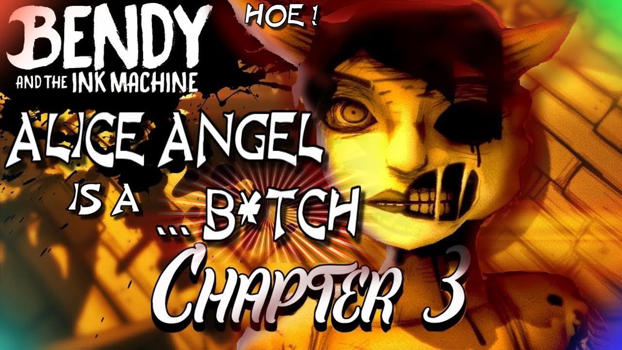 ALICE ANGEL IS A DEMON !!! Bendy And The Ink Machine - Chapter 3 - Full ...