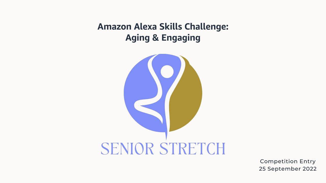 Senior Stretch - Amazon Alexa Skills Challenge: Aging & Engaging - YouTube