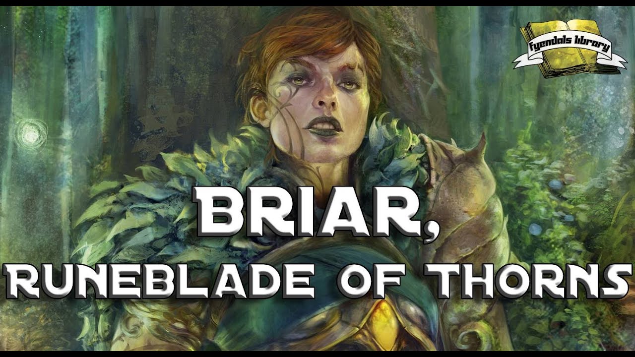 Flesh and Blood Lore: Briar, Runeblade of Thorns - YouTube