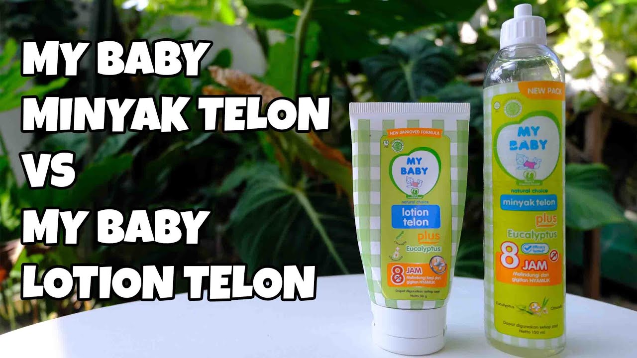 MY BABY MINYAK TELON VS MY BABY LOTION TELON - YouTube