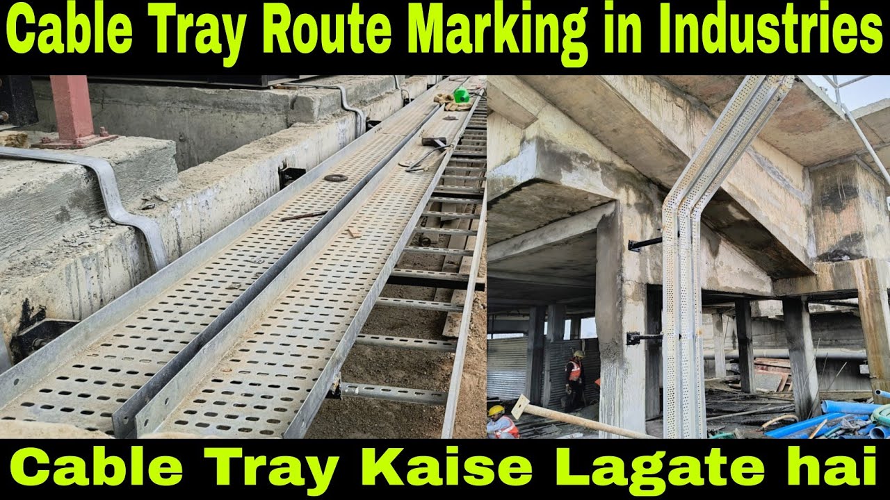 How to Decide Cable Tray Route | Cable Tray ka Decide kaise karte hai | Industries Cable Tray ...