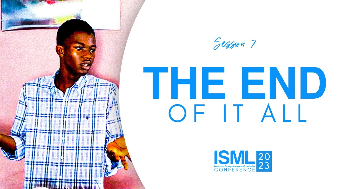 The End Of It All l | International Strategic Management & Leadership ...