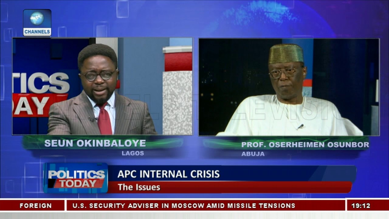 Discussing APC Internal Crisis With Prof Osunbor |Politics Today| - YouTube