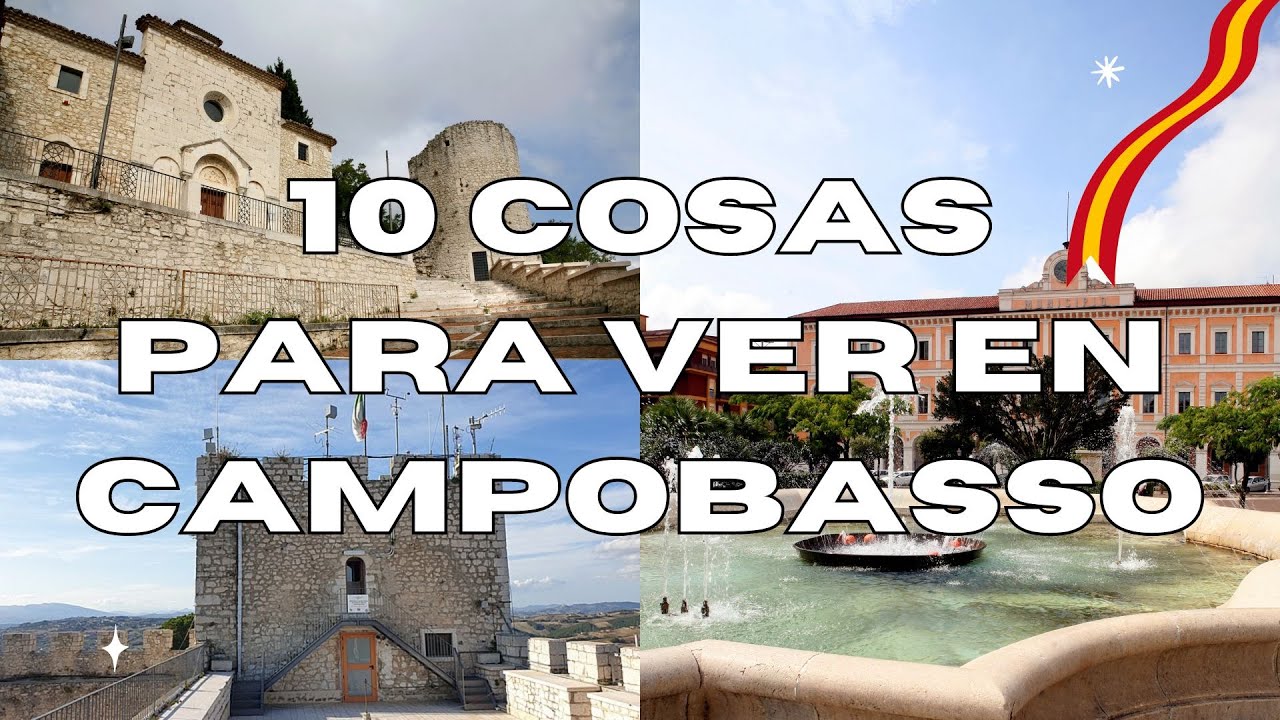 10 Cosas para ver en CAMPOBASSO - GUÍA TURÍSTICA - YouTube
