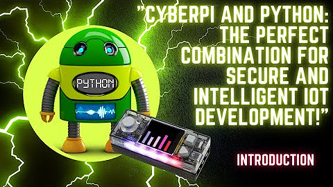 CyberPi Tutorial Series: Learning to Code with Python and Visual Studio ...