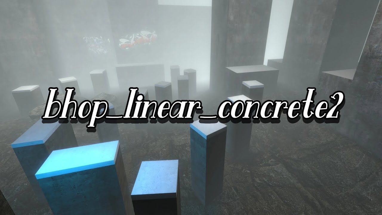 [CS2] bhop_linear_concrete2 - 1:11.56 - YouTube